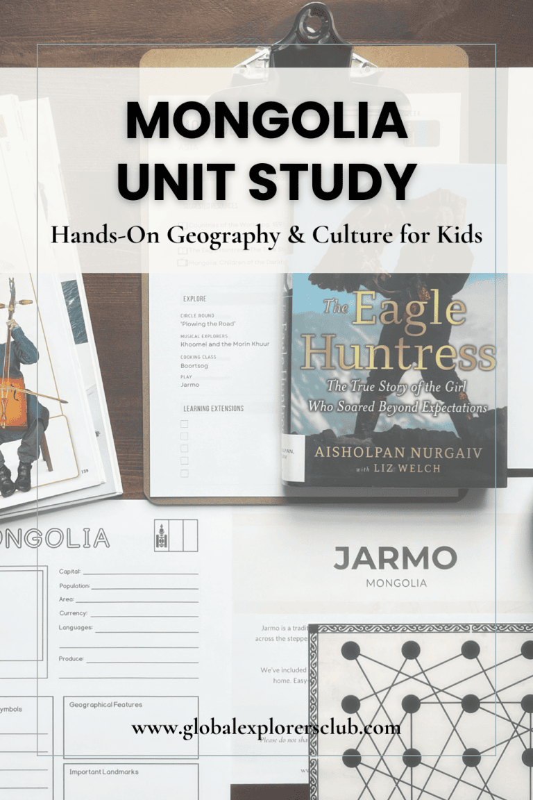 Mongolia Unit Study - The Global Explorers Club