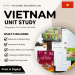 Vietnam Unit Study - The Global Explorers Club
